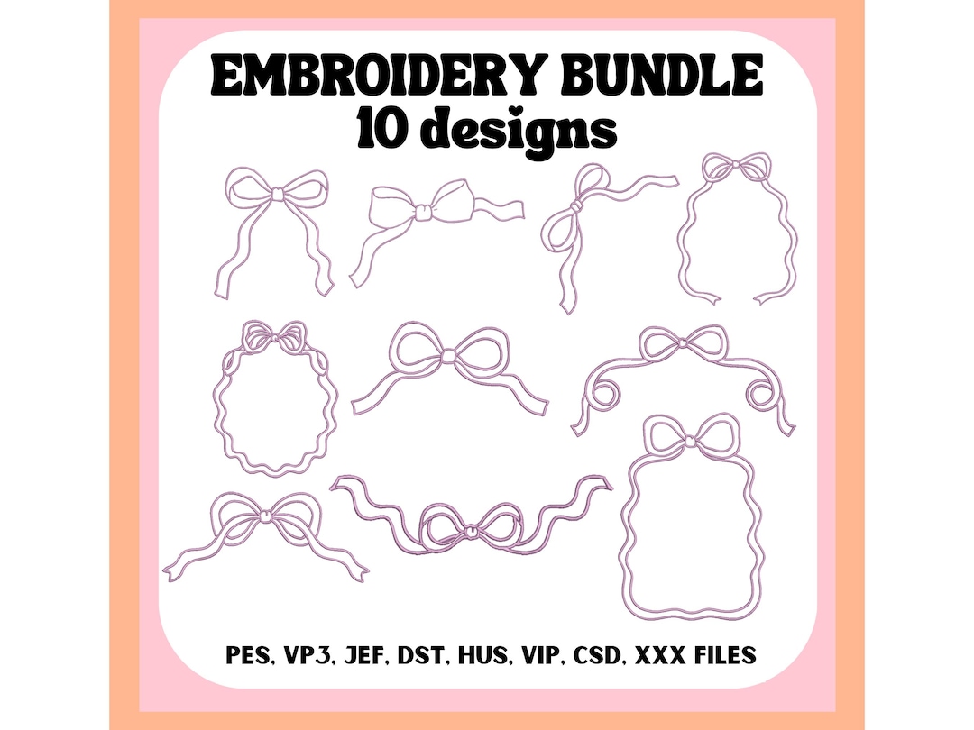 Bow Outline Embroidery Designs, 10 File Bundle (pes, Vp3, Jef, Dst, Hus ...