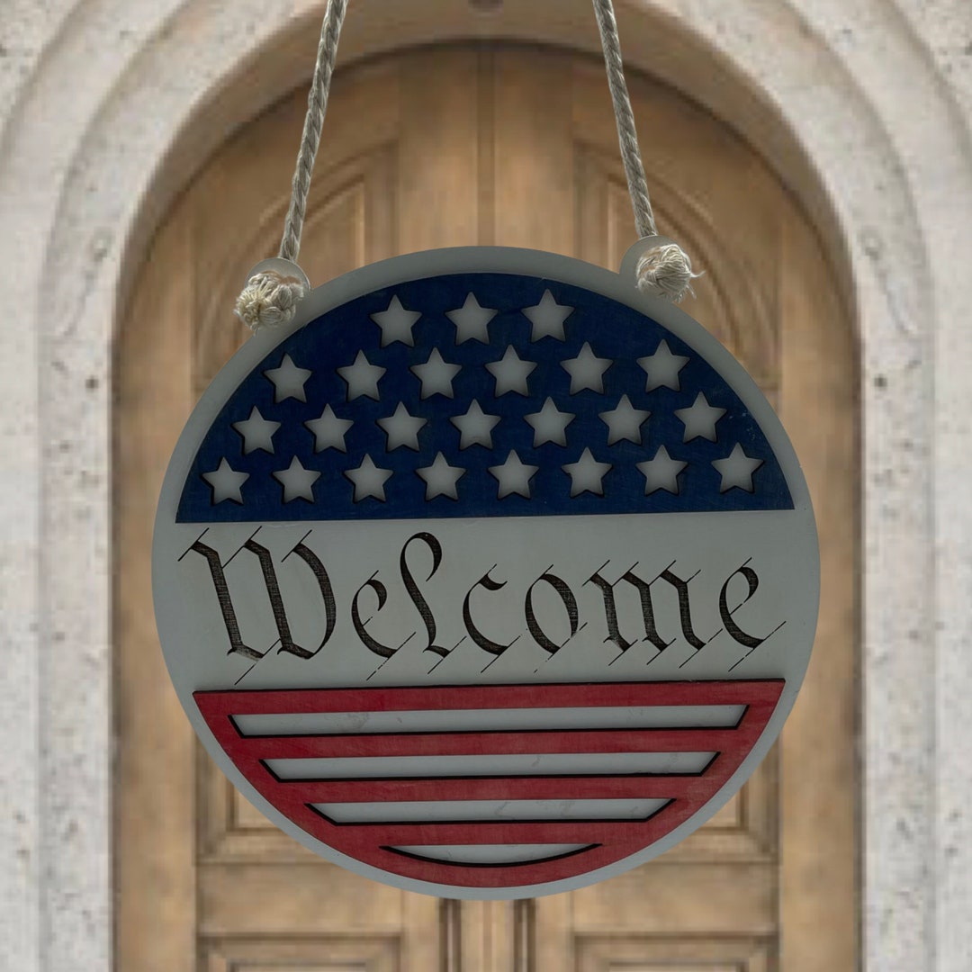Independence Day Patriotic Welcome Round Sign, Porch Sign, July 4th ...
