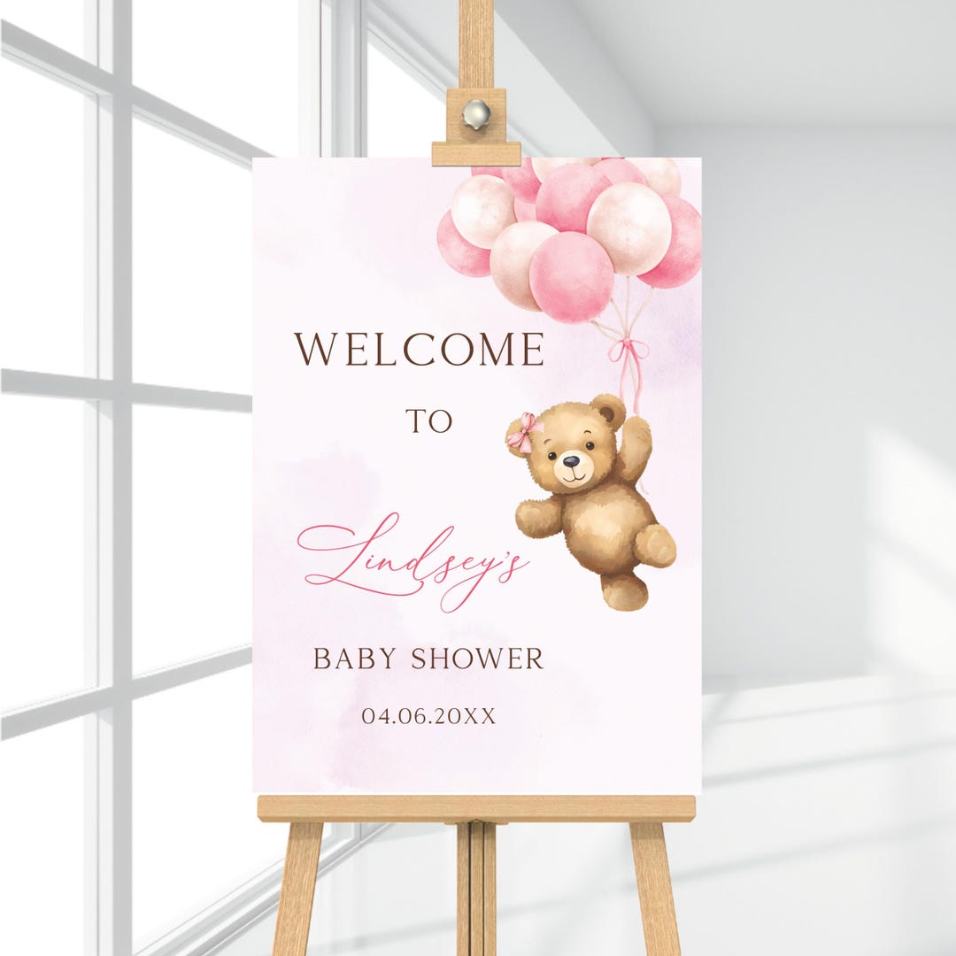 Printable Pink Bear Baby Shower Welcome Sign | Editable Girl Balloon ...