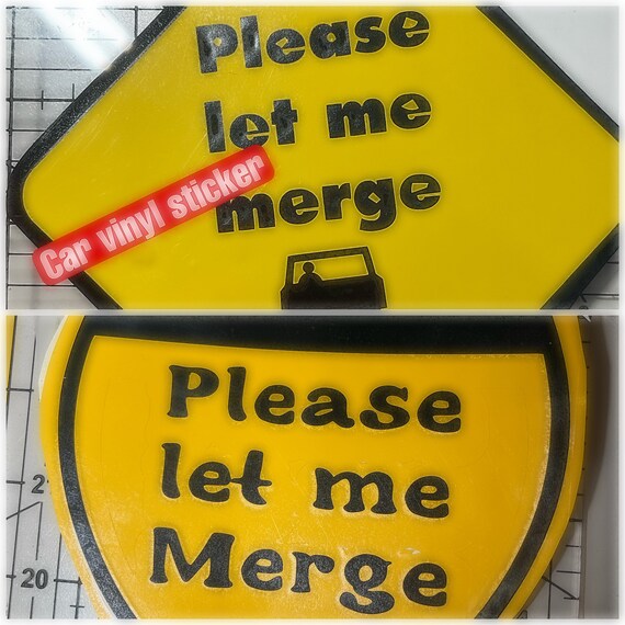 Please Let Me Merge Car Sticker Vinyl Decal/ Car Accessories/ - Etsy