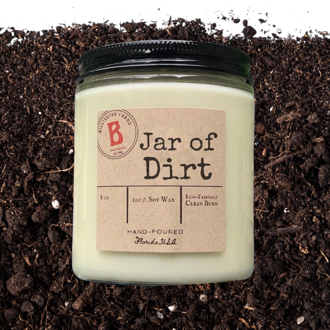 Jar of Dirt Scented Candle, Fun Candle Gift, Scented Dirt Candle - Etsy