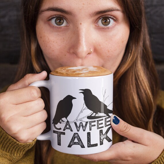Funny Crow Coffee Mug Cawfee Talk Mug Gift Idea for Best | Etsy
