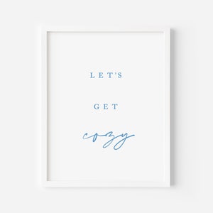 Let's Get Cozy Sign, Bedroom Wall Art, Guest Room Quote Print, Bedroom ...