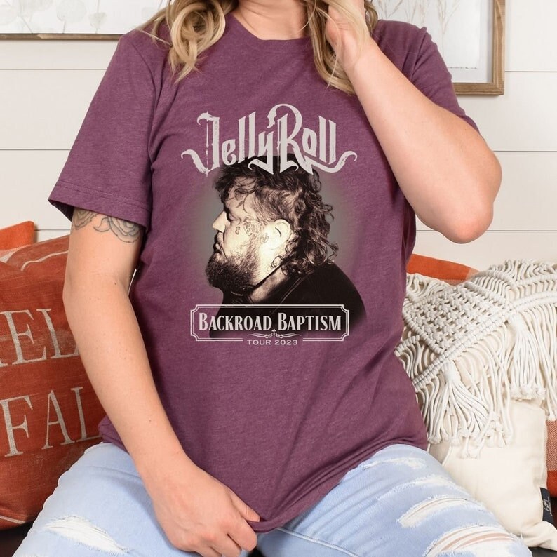 Jelly Roll 2023 Tour Shirt, Jelly Roll Backroad Baptism 2023 Tour Shirt ...