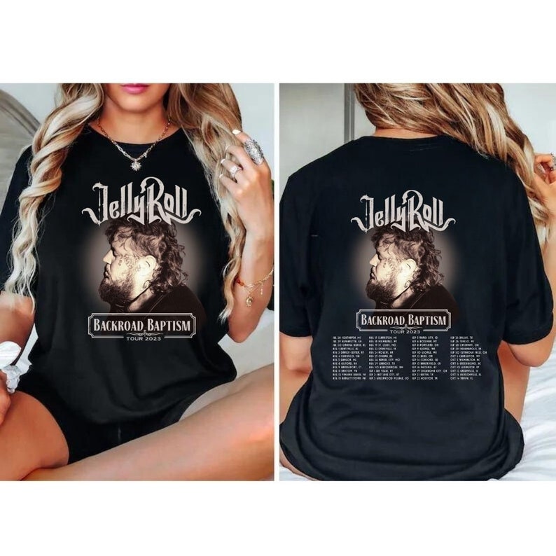 Jelly Roll 2023 Tour Shirt, Jelly Roll Backroad Baptism 2023 Tour Shirt ...