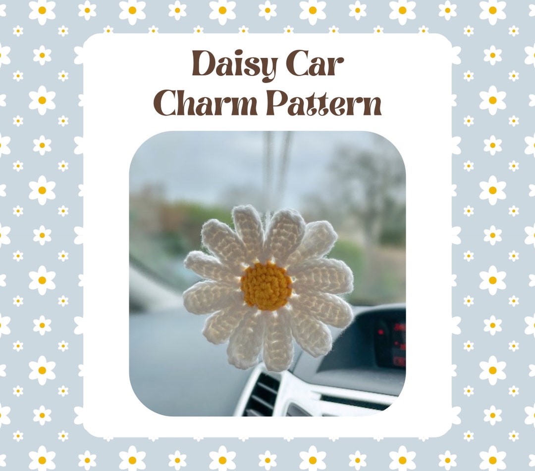 PDF | Crochet Daisy Car Charm Pattern | Rear View Mirror Accessory ...