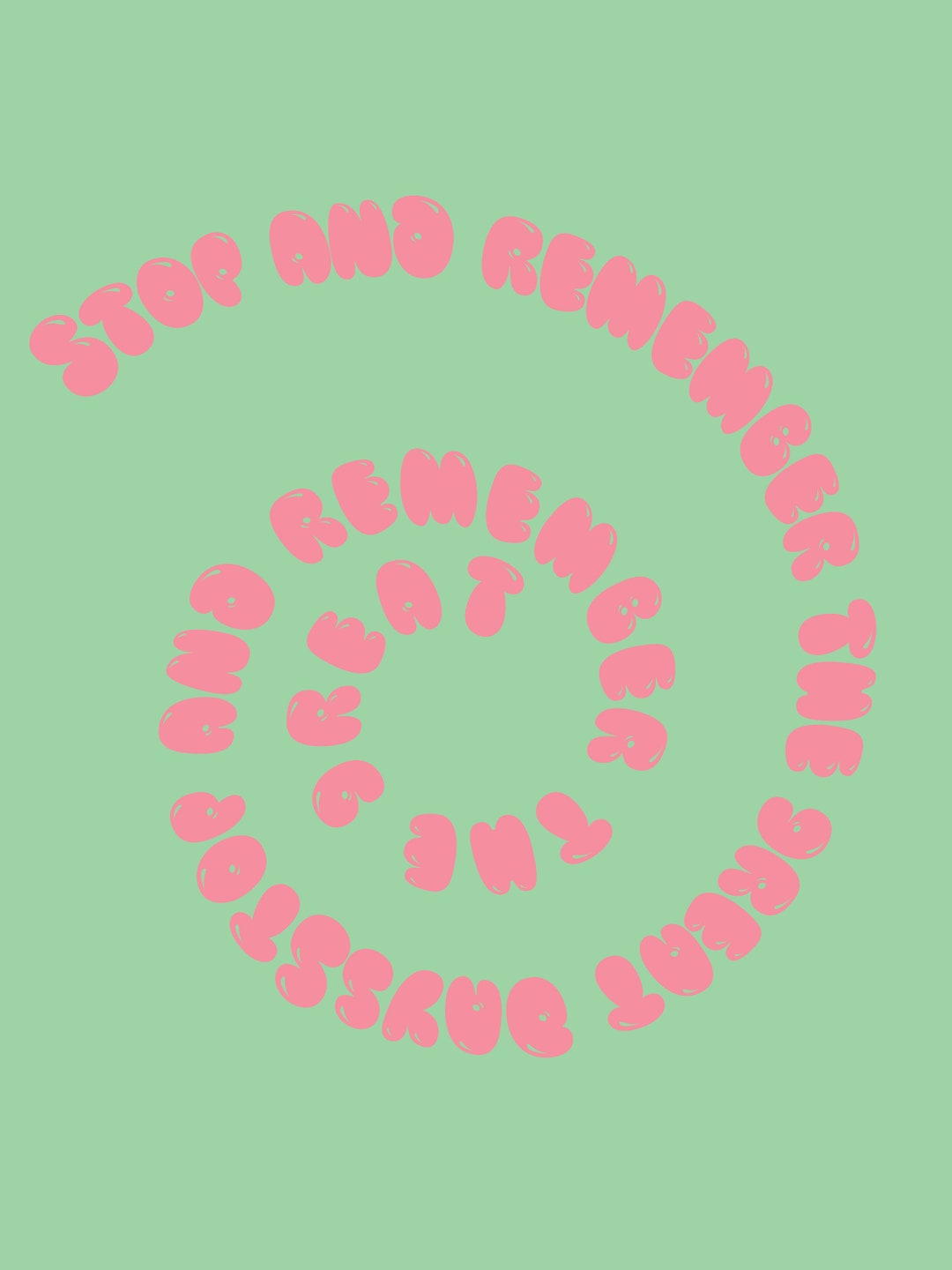 Stop and Remember the Good Days Digital Download Poster - Etsy