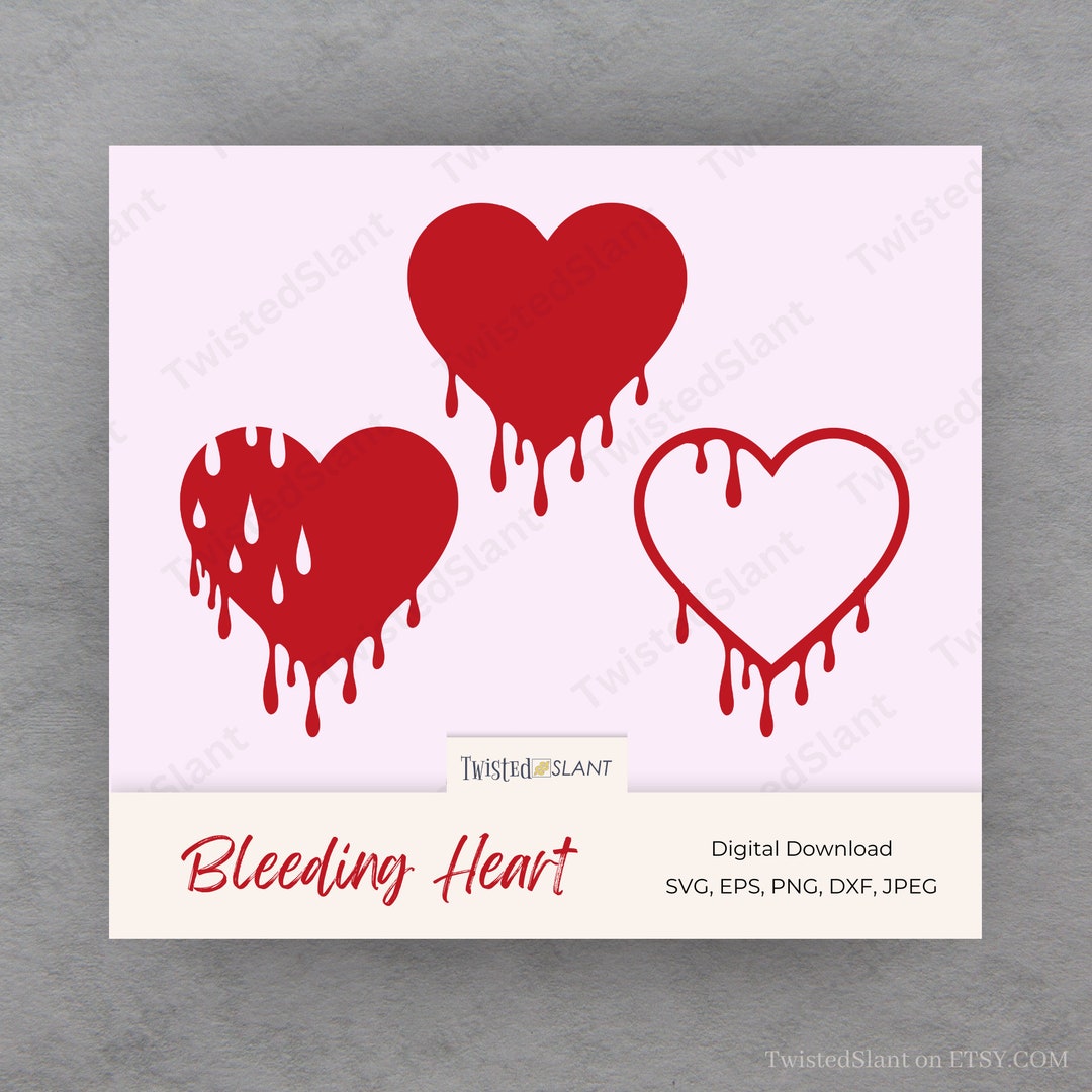 Bleeding Heart Svg | INSTANT DOWNLOAD | Dripping Heart | Open Heart Svg ...