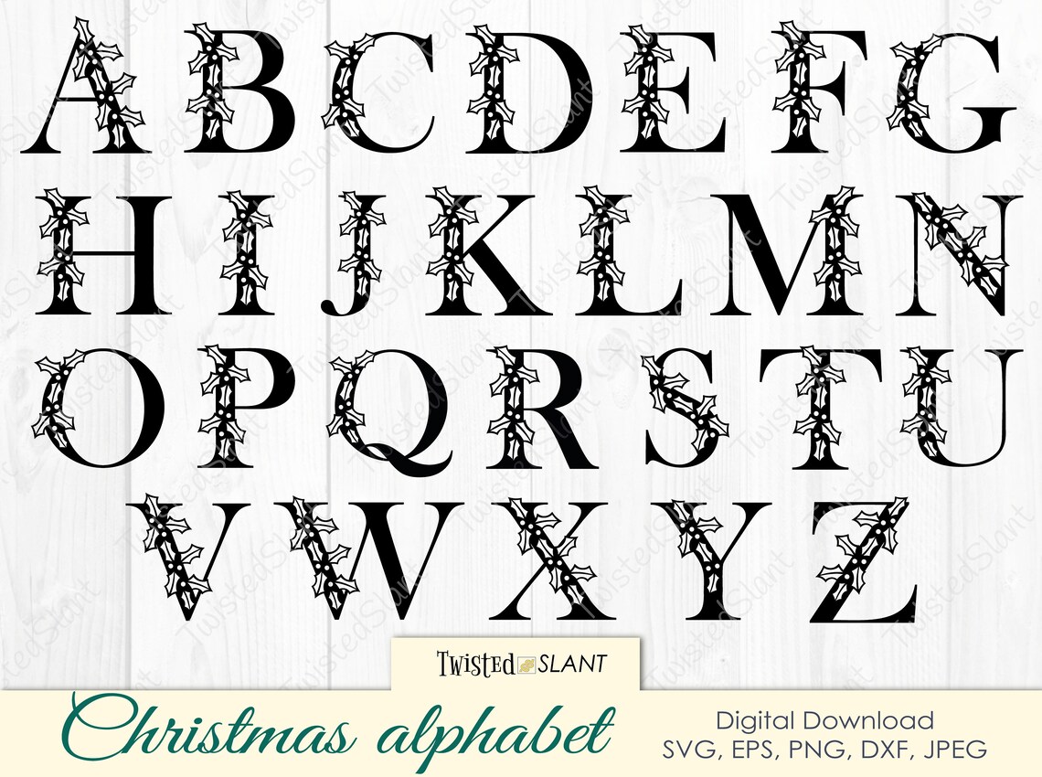 Christmas Font Svg, Monogram Letters Svg, Christmas Monogram Svg, Holly ...