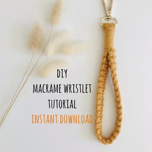 DIY Macrame Wristlet Keychain PDF Tutorial Easy DIY Macrame Wristlet ...