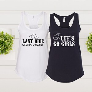 My Last Ride Before I'm the Bride Racerback, Bride's Last Ride ...