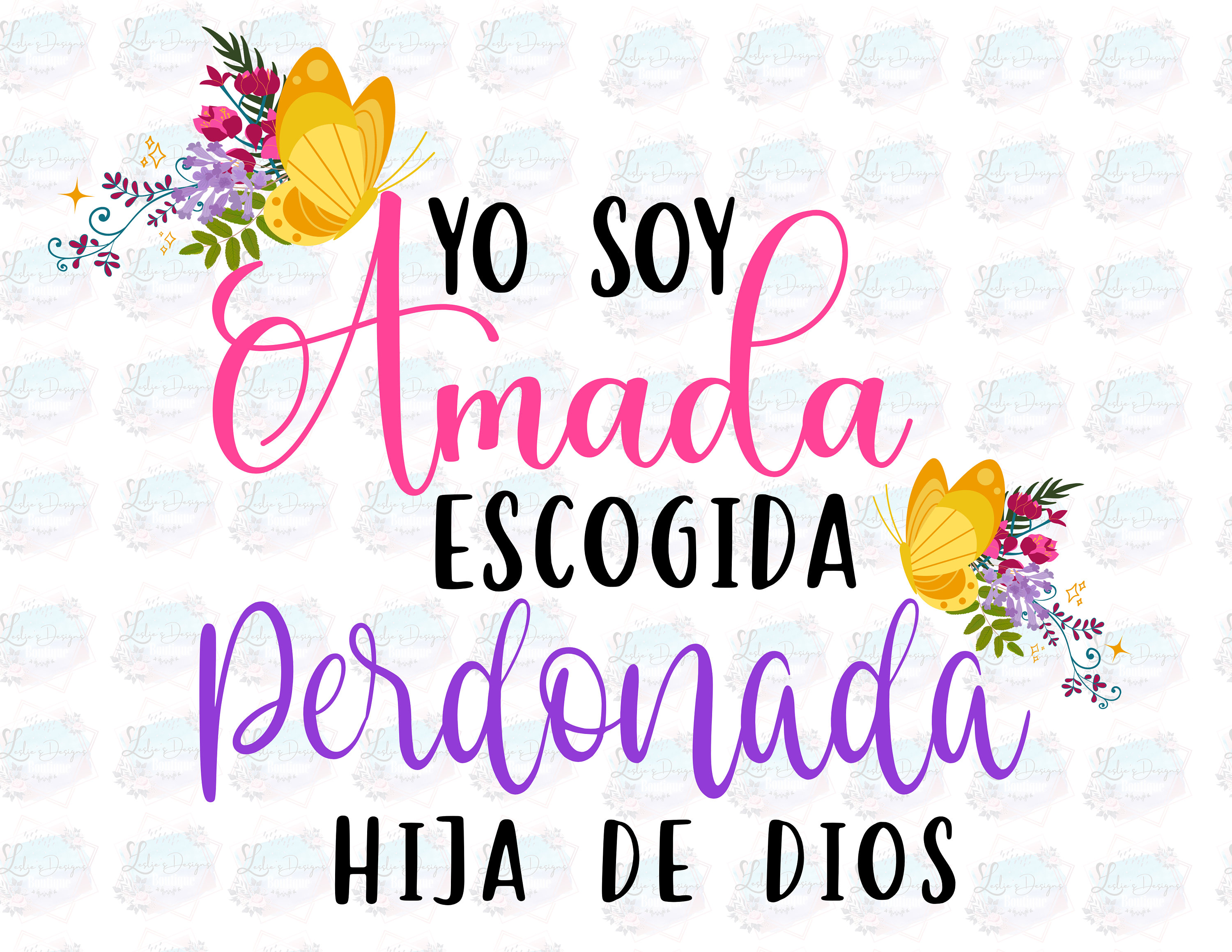 Yo soy amada, escogida, perdonada por Dios PNG Sublimation Cricut ...