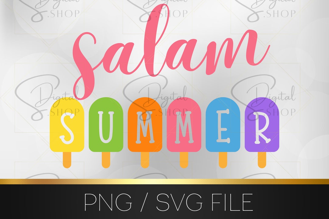 Salam Summer Ice Cream Design, Islamic SVG, Muslim SVG PNG, Islamic ...