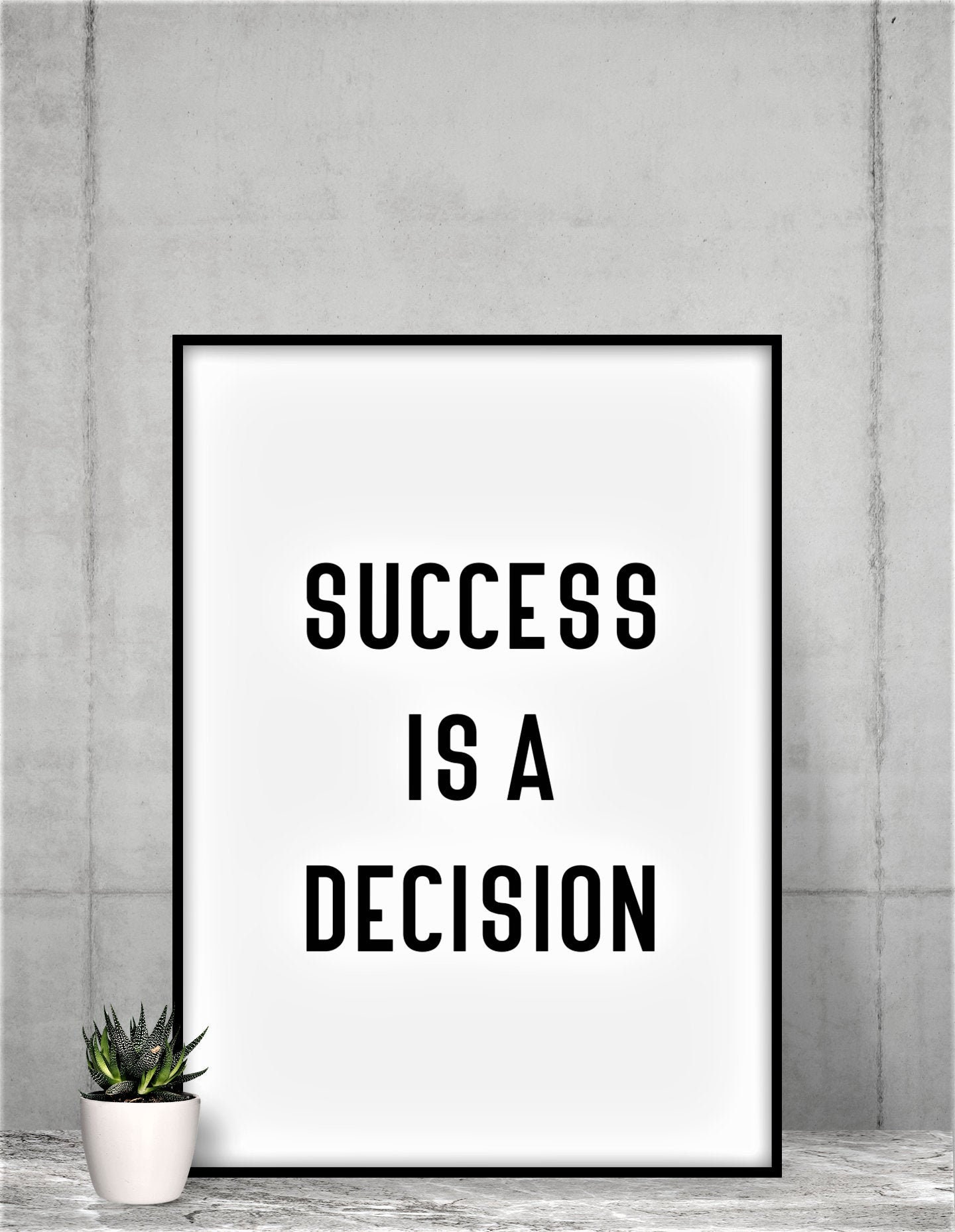 Success is A Decision Motivational Poster/ Self Empowerment Reminder ...