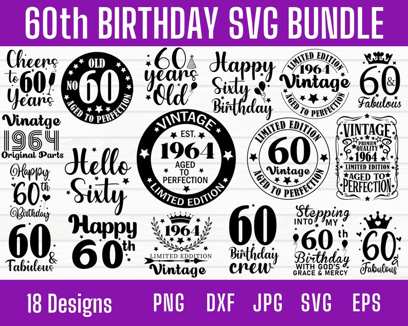 60th Birthday Svg, 60 and Fabulous Svg, Dad 60th Birthday Svg, 60th ...