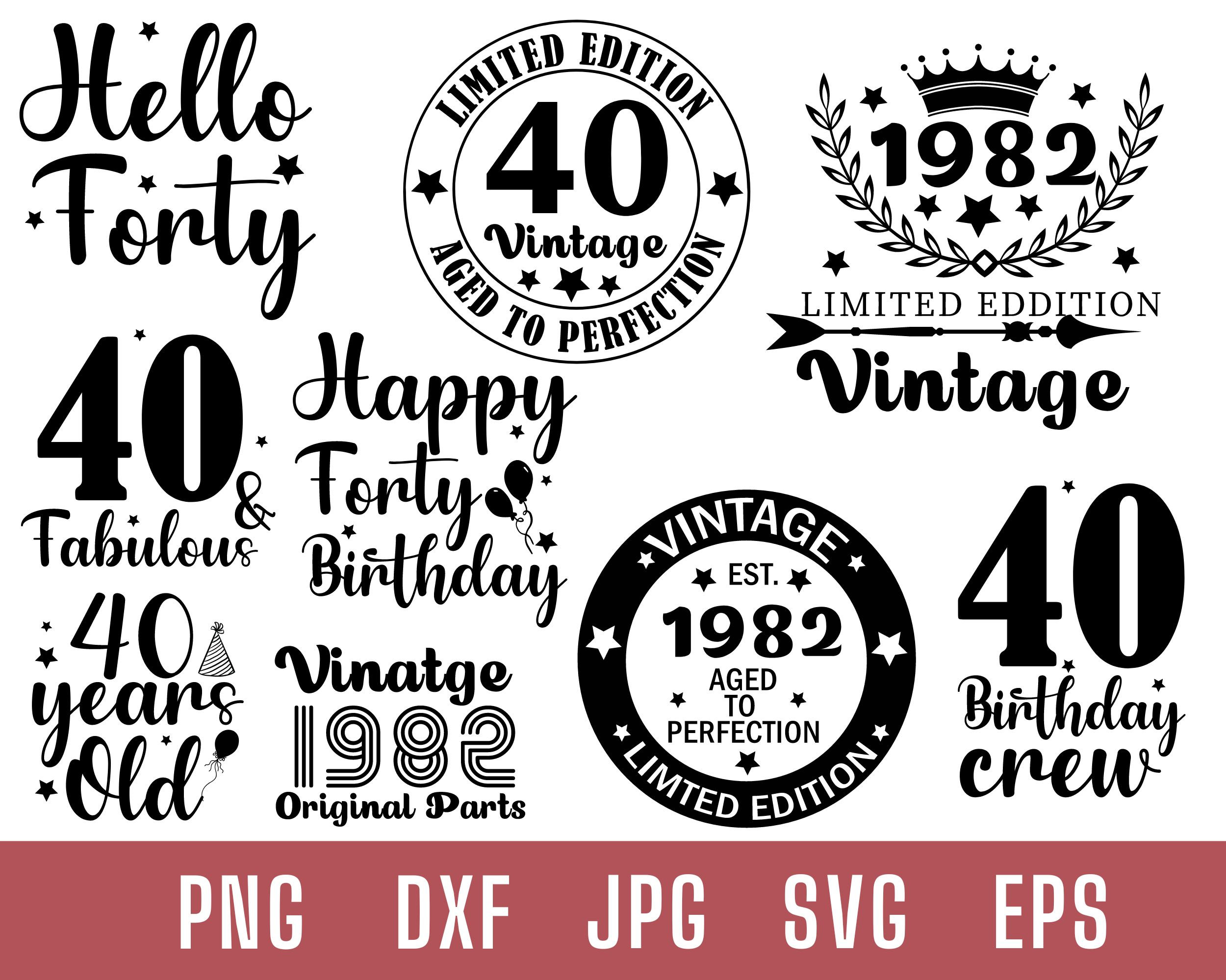 40th Birthday Svg 40th Birthday Svg Bundle 40th Birthday - Etsy Australia