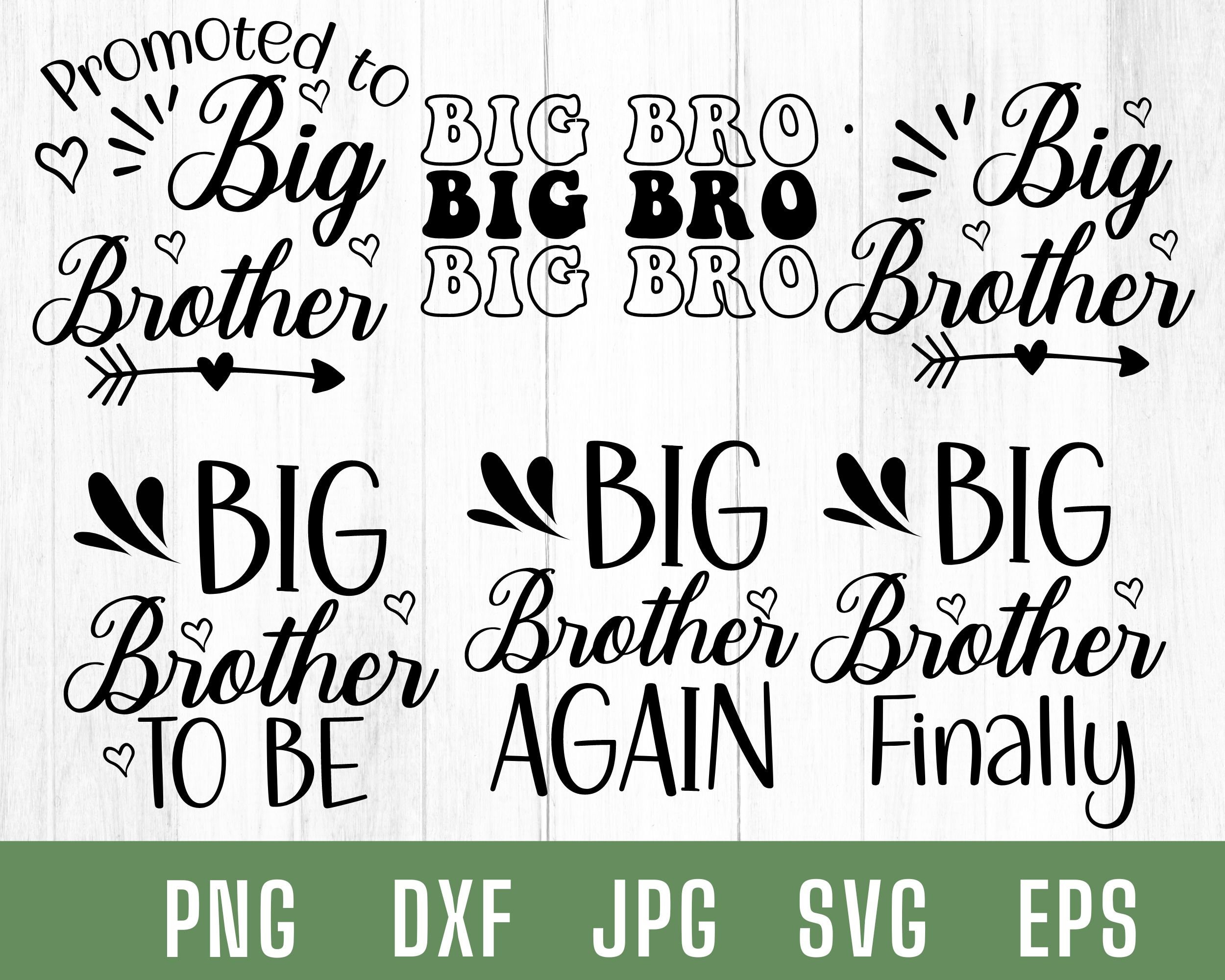 Big Brother Svg Big Bro Svg Big Brother Shirt Sibling Svg - Etsy