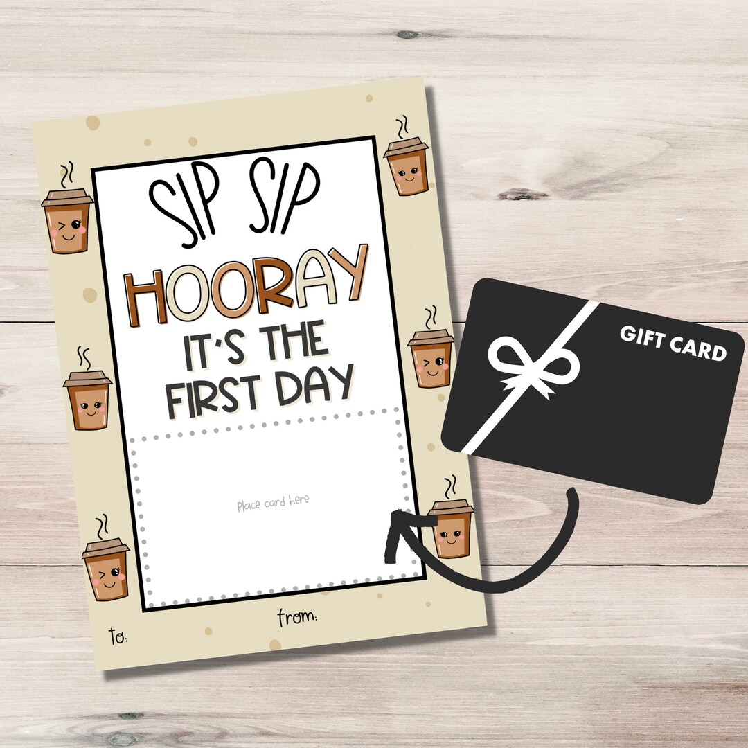 Teacher Appreciation Gift Card Holder, PRINTABLE Sip Sip Hooray Latte ...