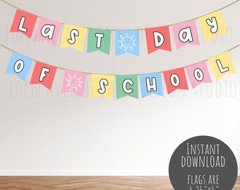 Happy Last Day of School Printable Banner, Printable Banner for the ...