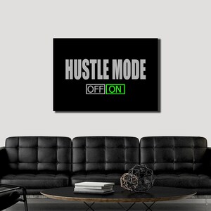 Hustle Mode Motivational Canvas Artwork Entrepreneur - Etsy