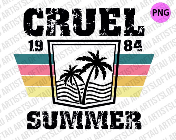 Cruel Summer Png Sublimation Beach Summer Vibes Retro Sunshine | Etsy