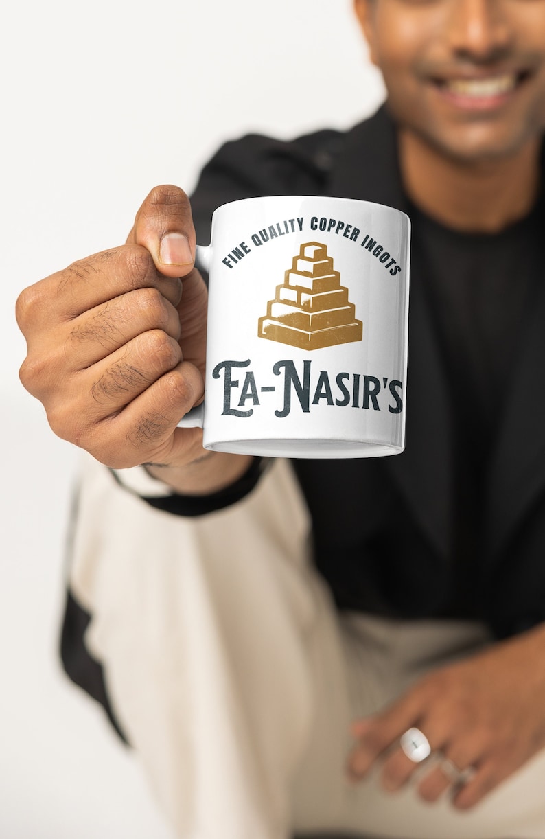 Ea-nasir Mug - Ea Nasir's Fine Quality Copper Ingots - Funny Bronze Age ...