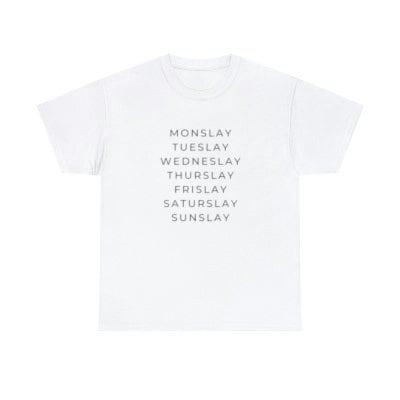 Seven Slays of the Week Slay the Day Tik Tok Unisex Heavy Cotton Tee - Etsy