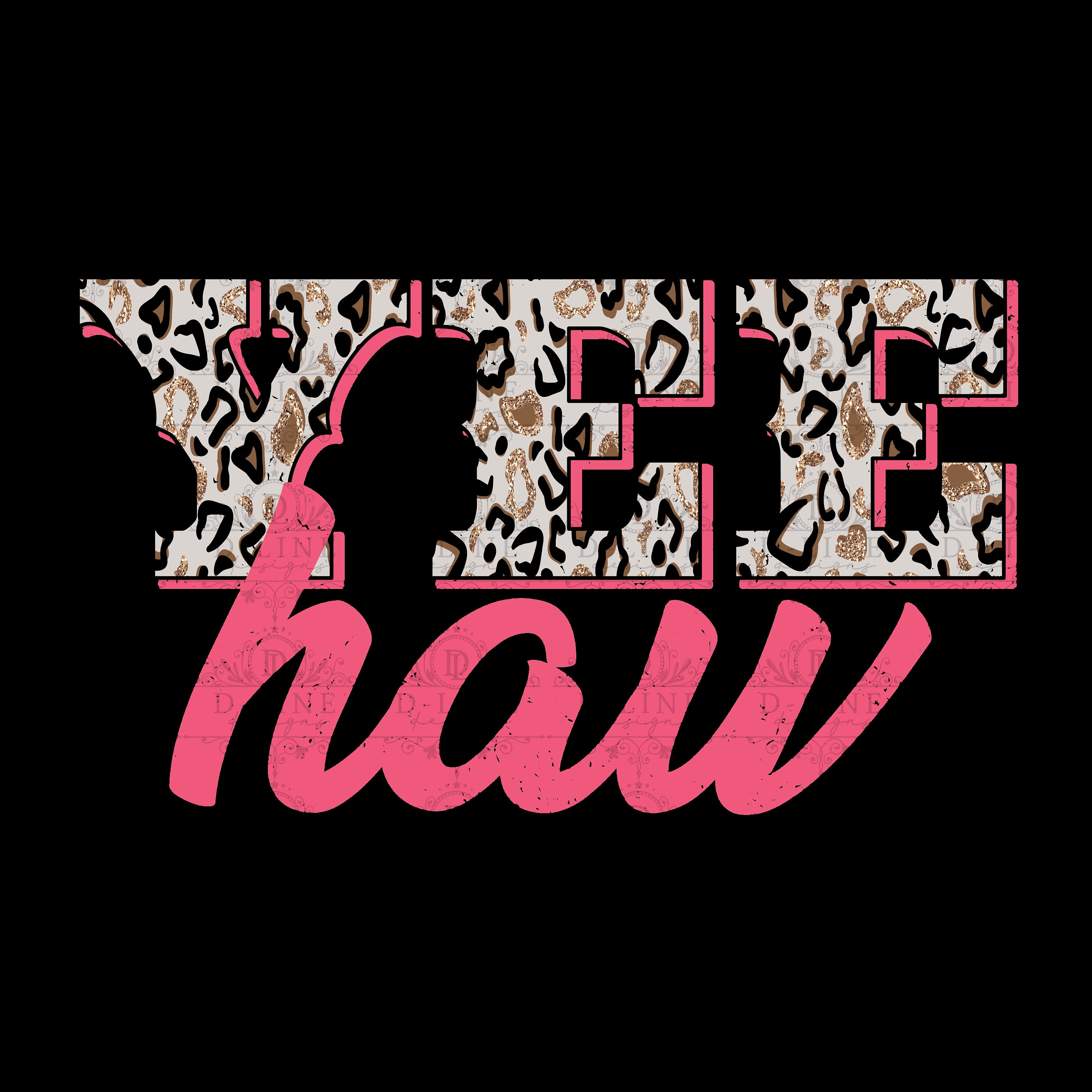Yea Haw Digital Download. Instant Download. Distressed PNG. Yeehaw ...