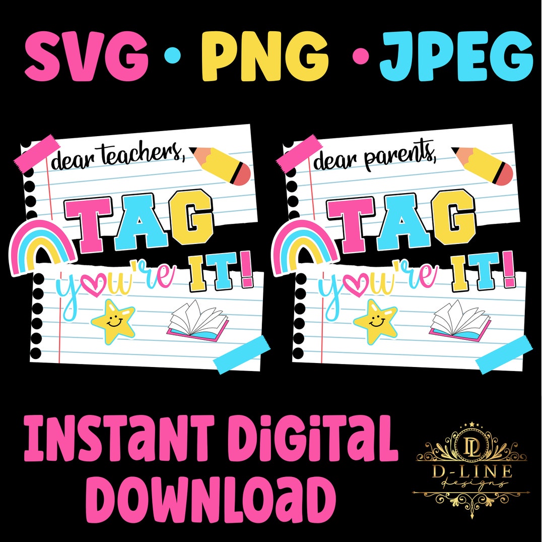 Dear Teachers / Parents Tag You're It. Teacher Life. Digital Download ...
