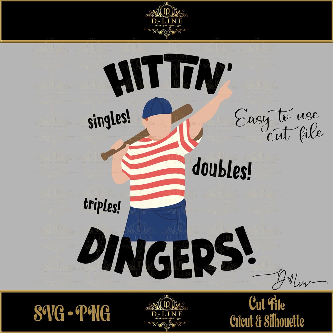 Dinger! Hitting Singles, Doubles, Triples, Dingers! PNG, SVG. Easy to ...
