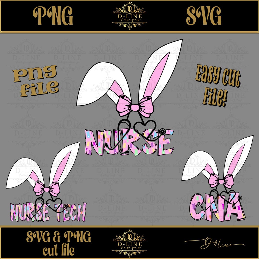 Easter Bunny Nurse, Nurse Tech, CNA SVG PNG Instant Download. Medical ...