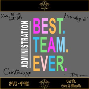 Best Team Ever SVG, PNG. Custom Team Group Staff Design. Work Team ...