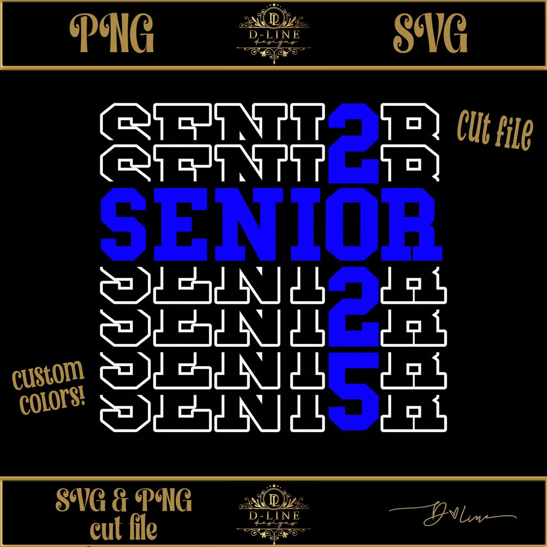 Senior 2025 Echo Custom School Colors. PNG SVG Cut File. School Pride ...