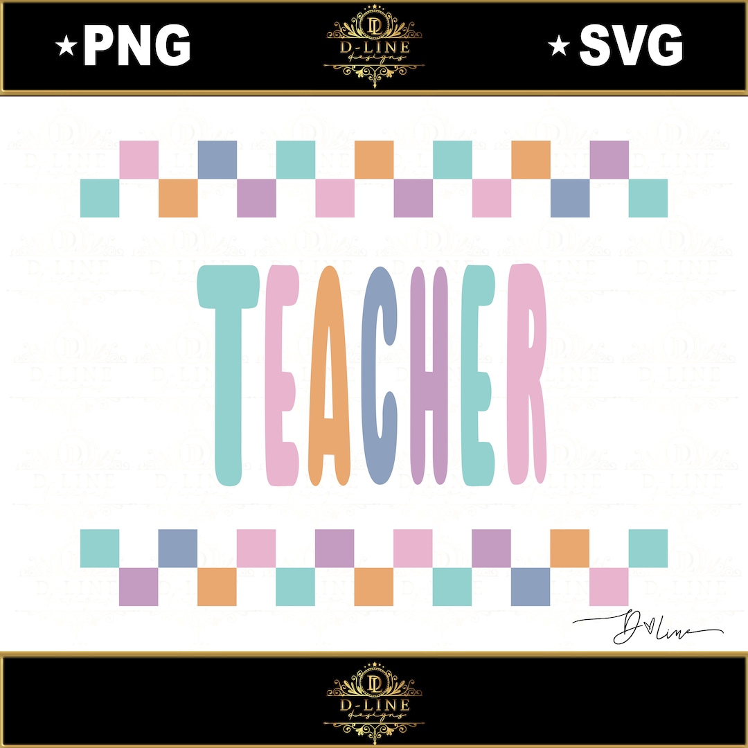 Teacher Checkered Retro Boho Design. PNG. SVG. Back to School, Teacher ...