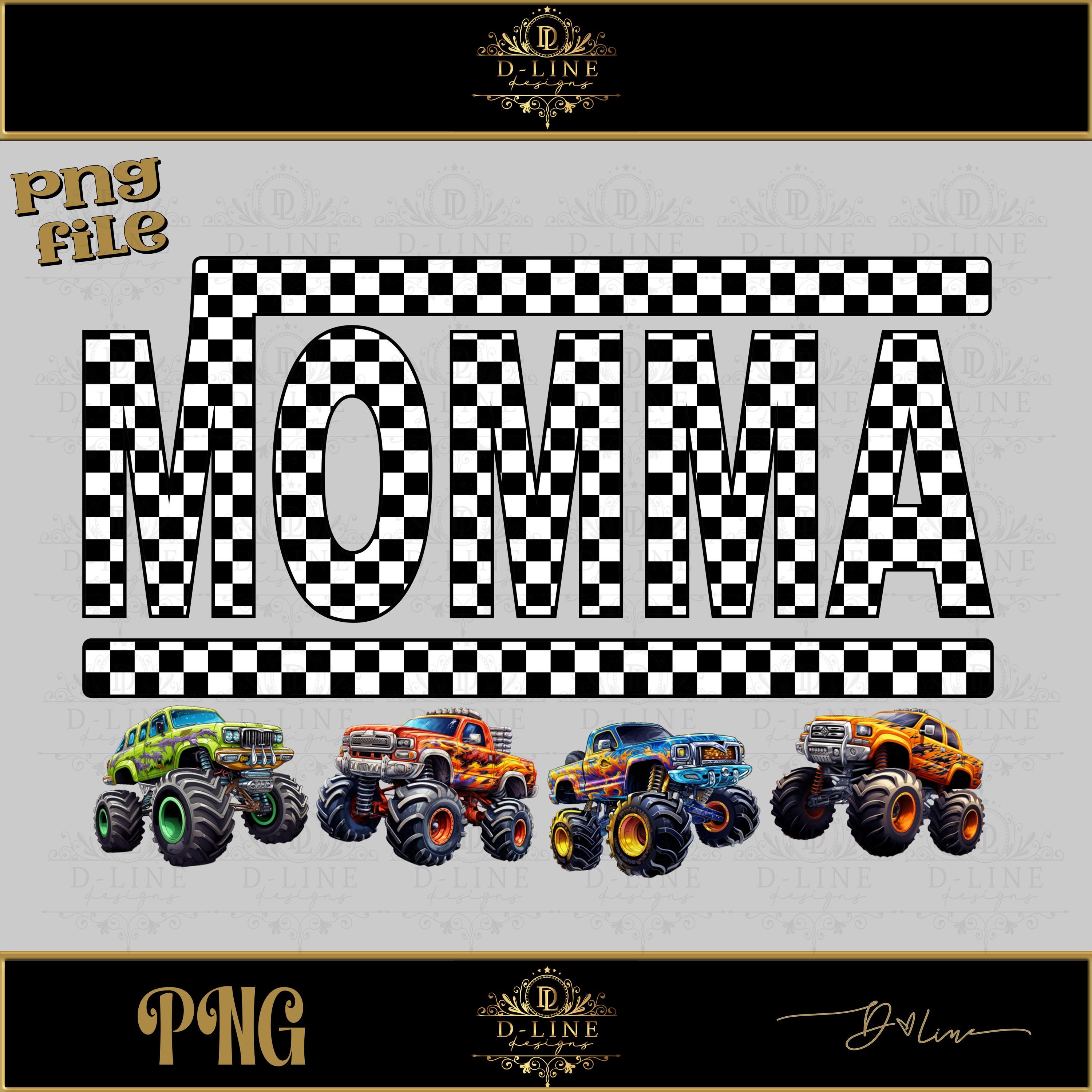 Mama Monster Truck Racing PNG Trending Shirt Design, Checkered Boy ...