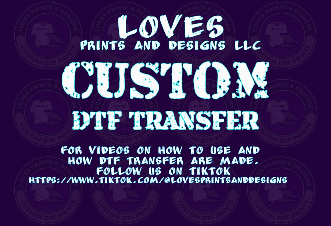 DTF Transfer | DTF Transfers | Custom DTF Transfers | Custom Transfers ...