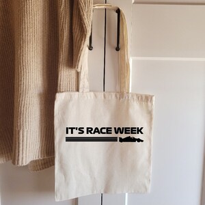 It's Race Week Tote Bag, Formula One Gift, Formula One Tote Bag, Cotton ...