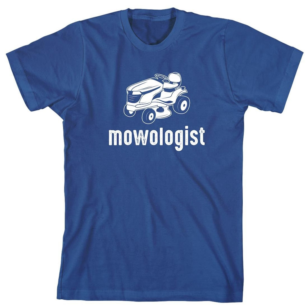 Mowologist V1 Riding Mower Shirt, Mower, Yard Work, Christmas Gift - ID ...