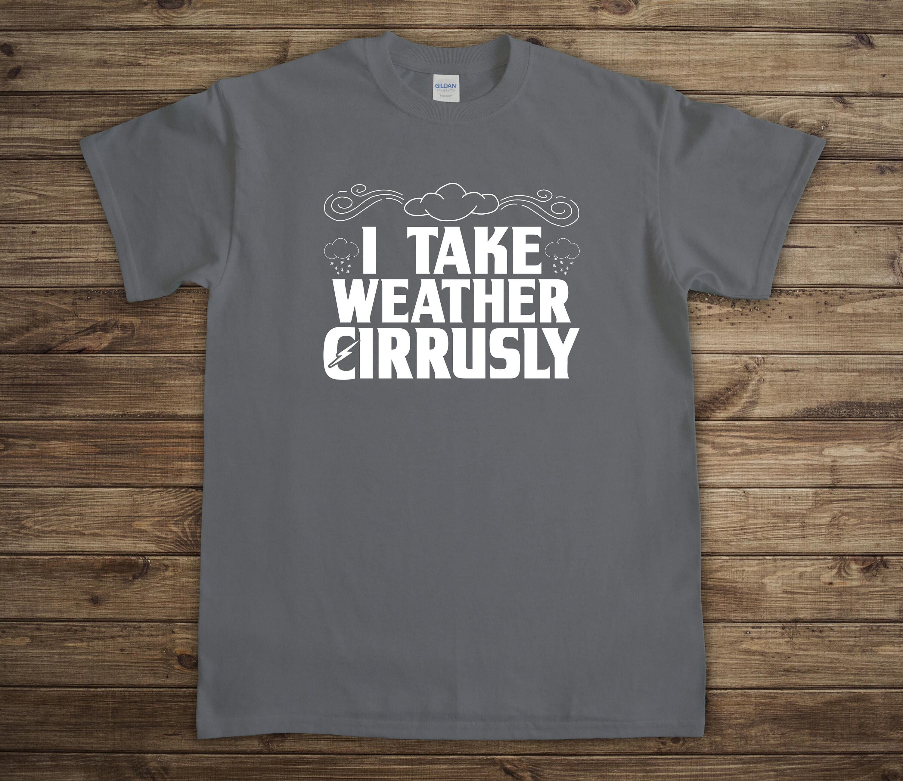 Funny Meteorologist Shirt, Weather Forecast Shirt, Weather Forecast ...