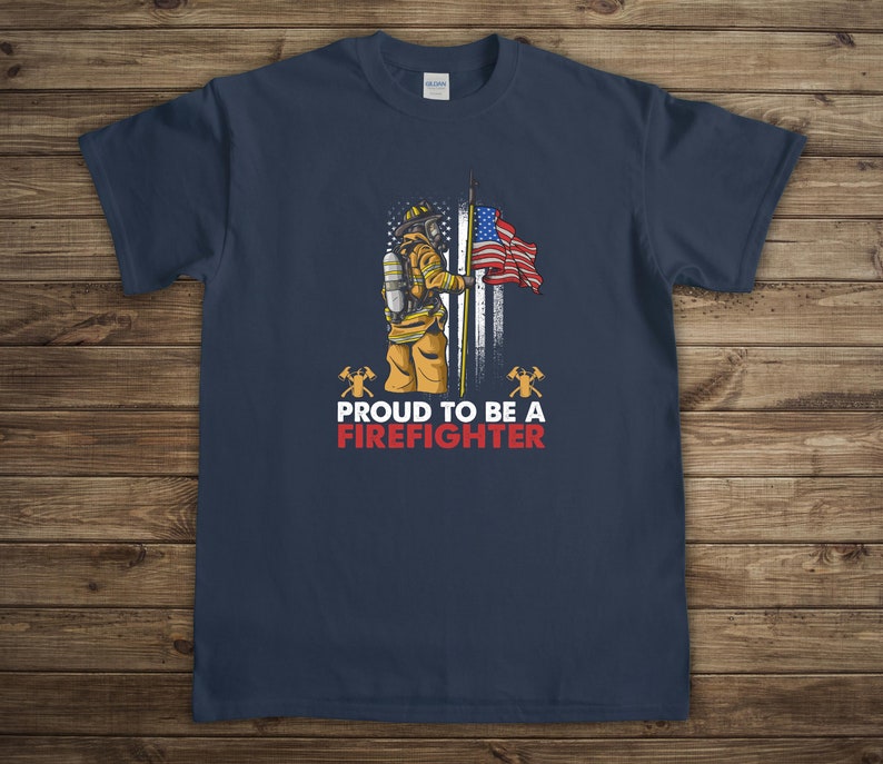 Firefighter Flag so Proud Firefighter Shirt Firefighter - Etsy