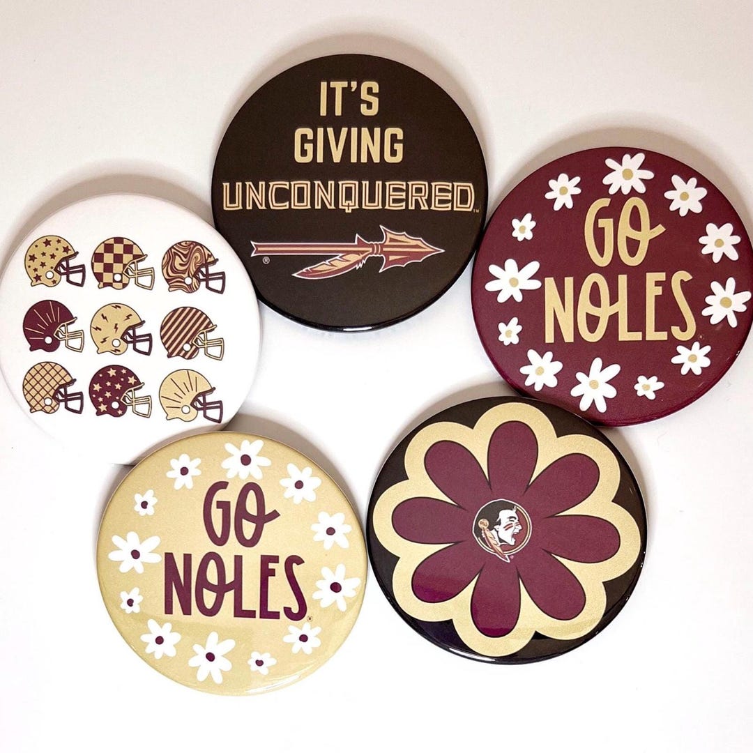 FSU Buttons | It’s Giving Unconquered Pins | Florida Seminoles FSU ...