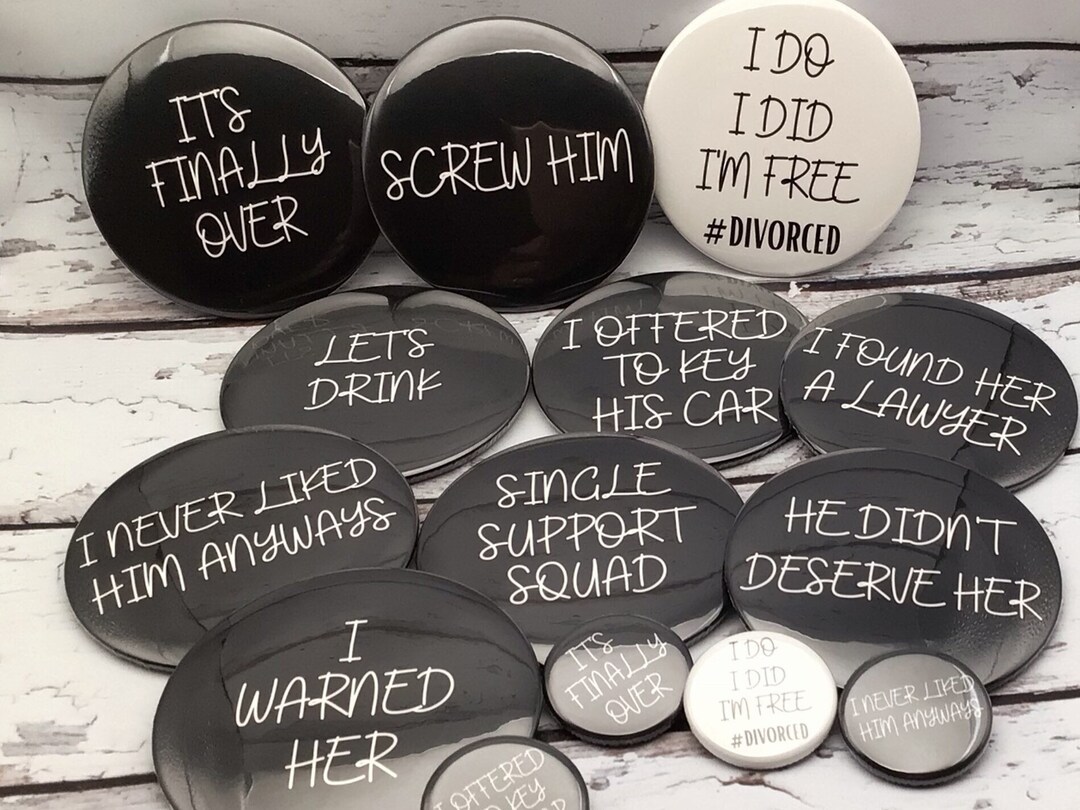 Divorce Party Pin Button Badge Divorce Gift Divorced Party - Etsy