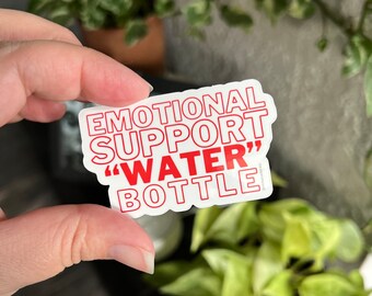 Emotional Support Water Bottle Sticker Funny Saying Waterproof Sticker ...