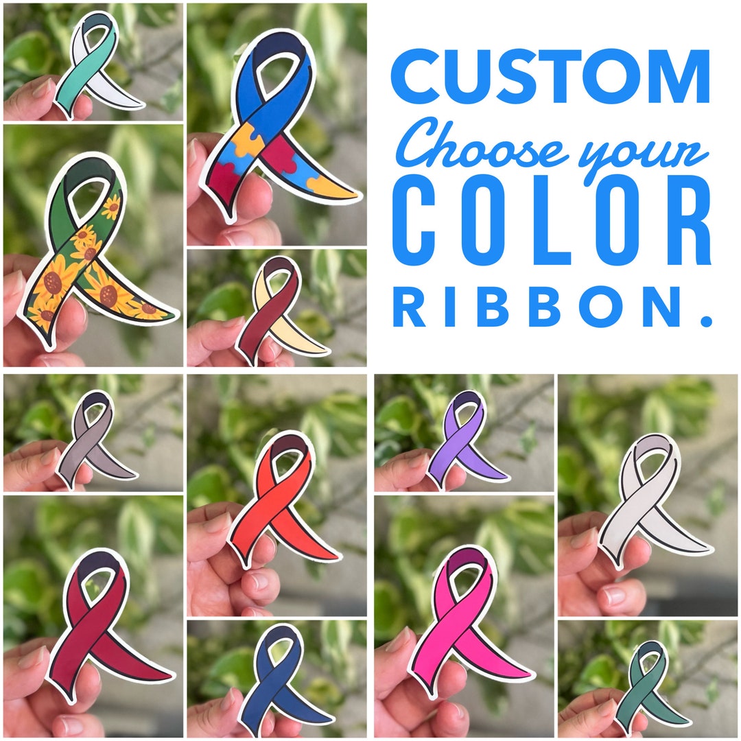 Awareness Ribbon Customizable Sticker Choose Your Color Ribbon ...