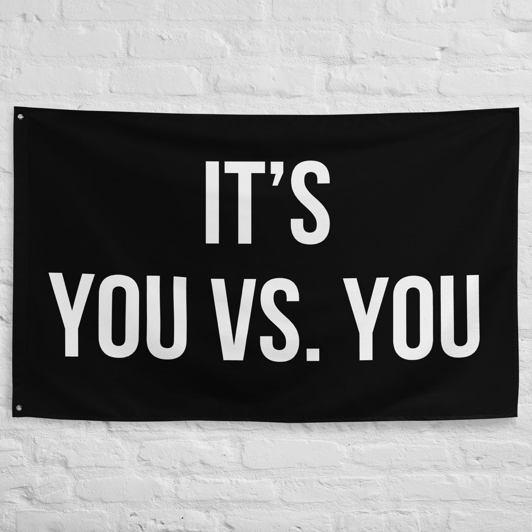 It's You Vs. You, You Vs. Yourself, Motivational Gym Banner, Home Gym ...