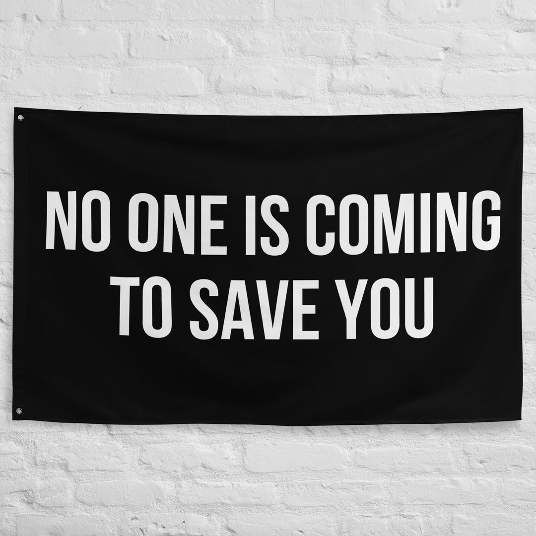 No One is Coming to Save You Banner, Motivational Gym Banner, Home Gym ...