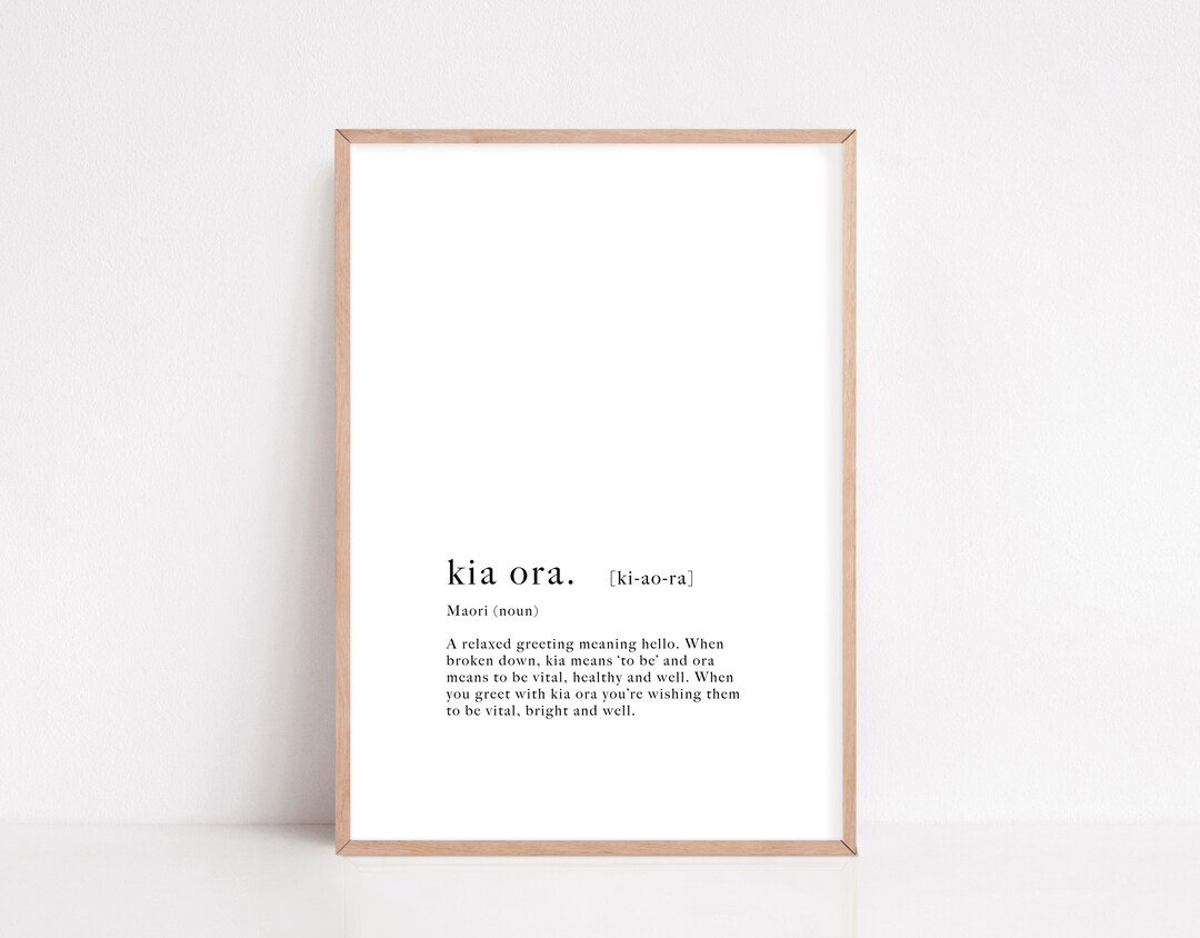 Kia Ora Poster Typography Printable Definition Poster Typography Wall ...