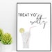 Treat Yo' Seltz - Kitchen Prints, Food Puns, Food Sayings, Printable ...