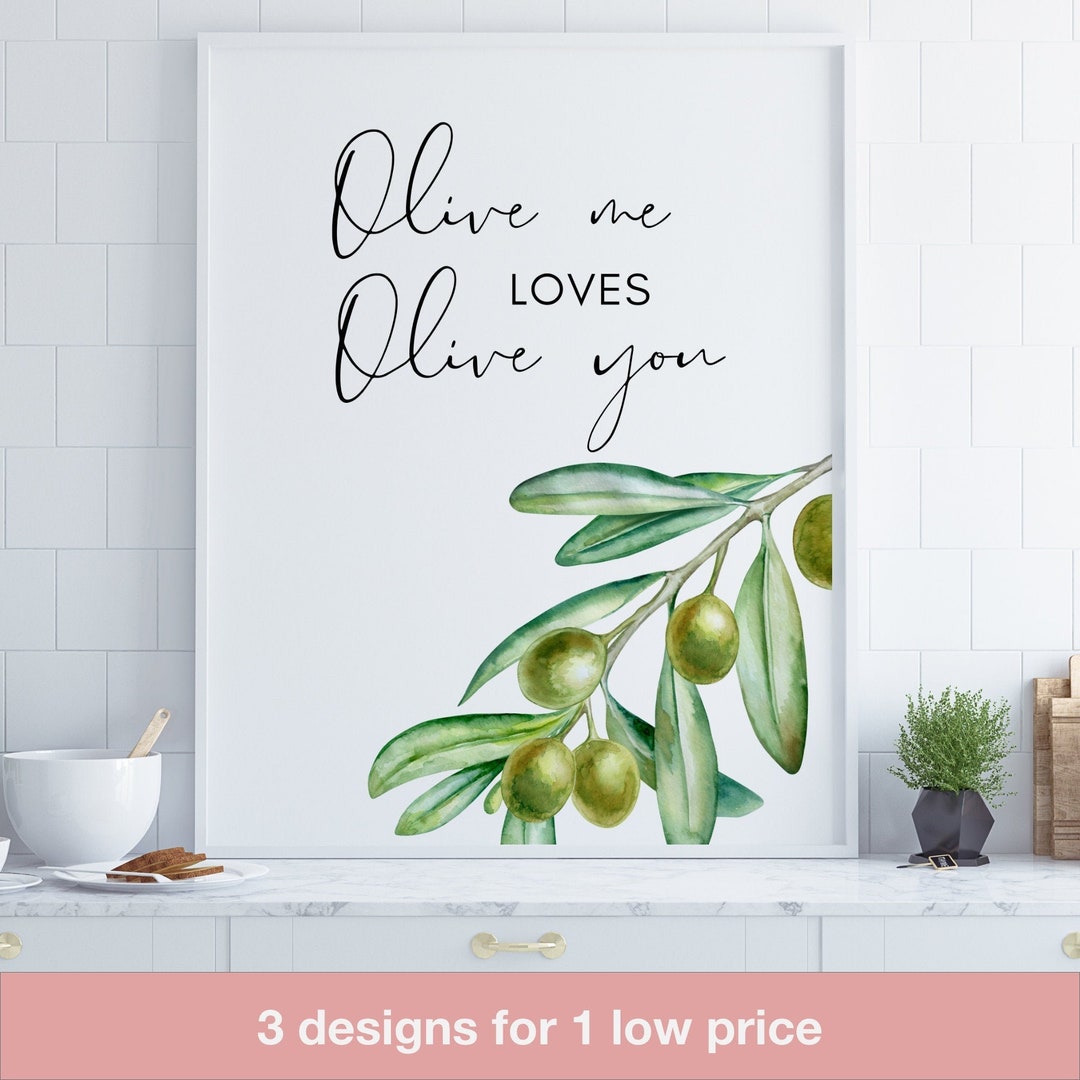 Olive Me Loves Olive You - Kitchen Prints, Food Puns, Food Sayings ...