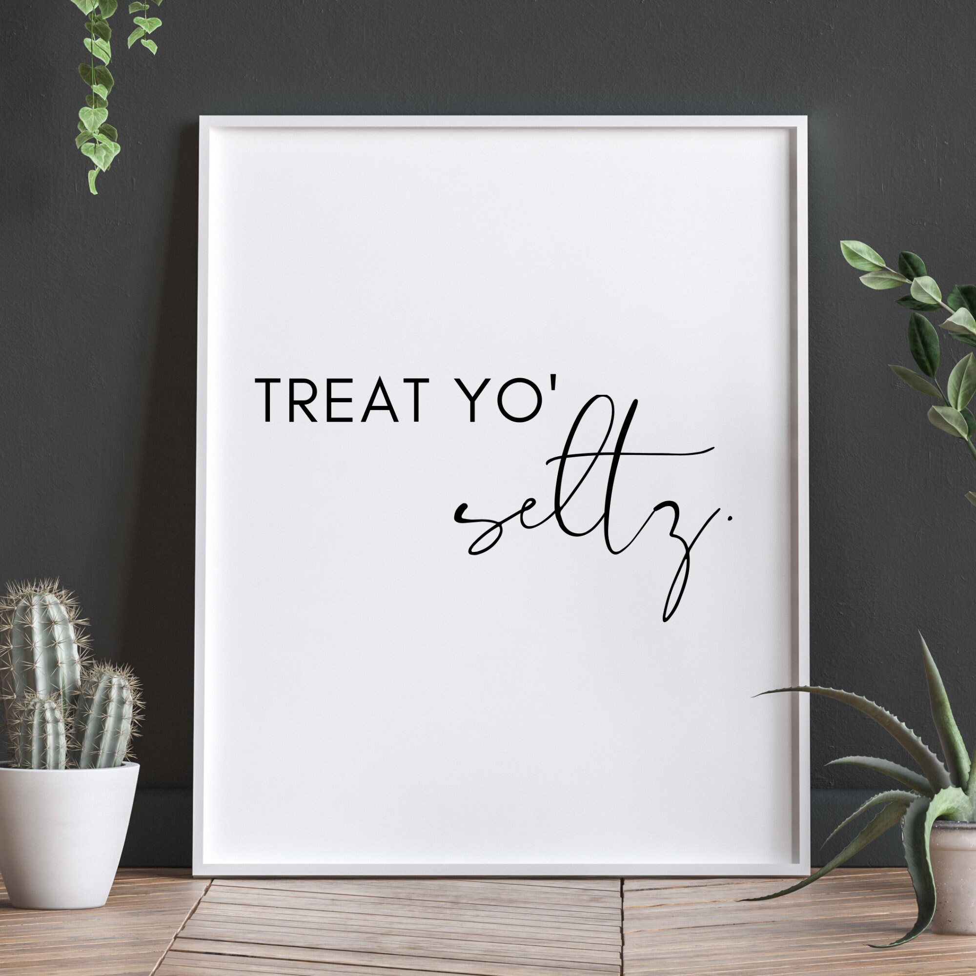 Treat Yo' Seltz - Kitchen Prints, Food Puns, Food Sayings, Printable ...